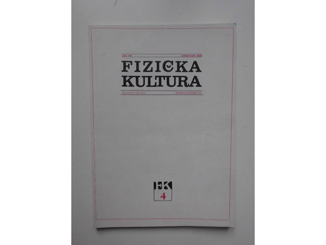 FIZIČKA KULTURA VOL 43, 1989/4. ČASOPIS