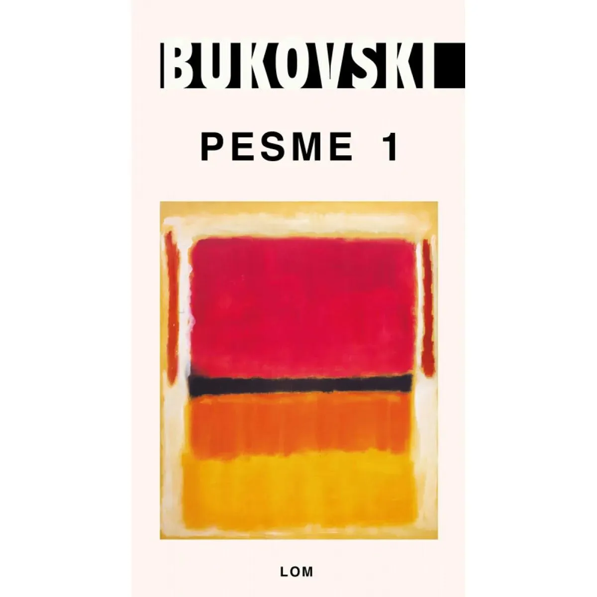 PESME 1 Čarls Bukovski