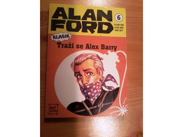 Alan Ford klasik broj 6 Traži se Alex Barry