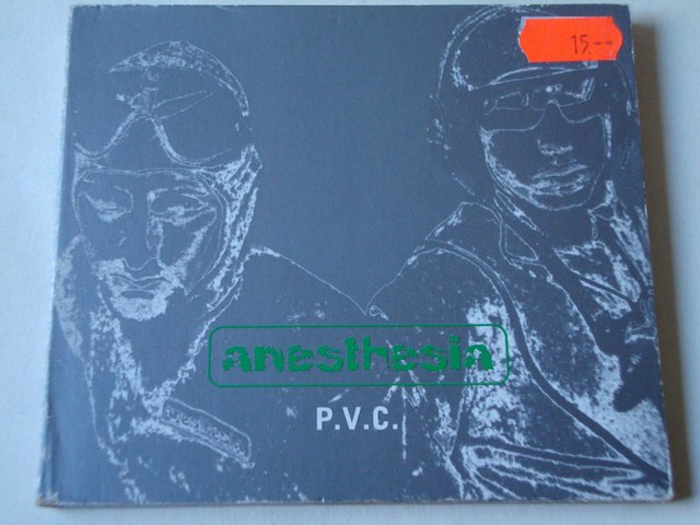 Anesthesia - P.V.C.