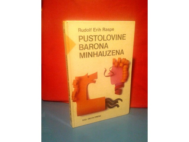 PUSTOLOVINE BARONA MINHAUZENA - Rudolf Erih Raspe