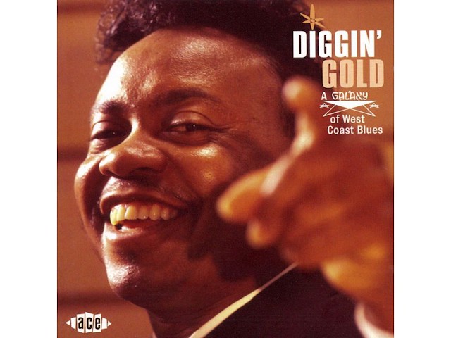 Diggin` Gold: A Galaxy Of West Coast Blues NOVO