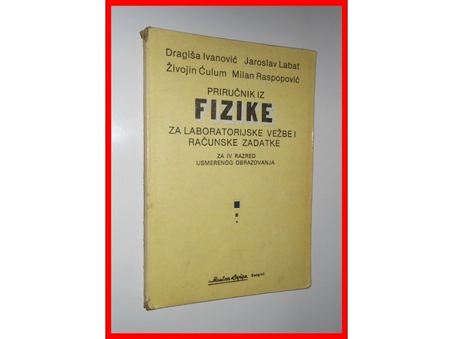 Priručnik iz fizike za laboratorijske vežbe i računske