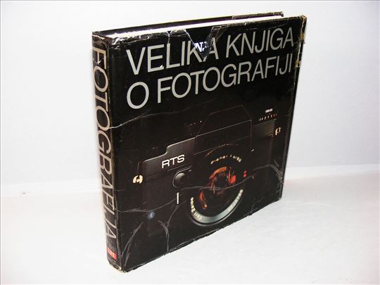 Velika knjiga o fotografiji - Time Life