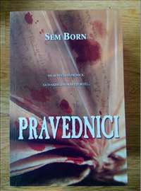 Pravednici - Sem Born