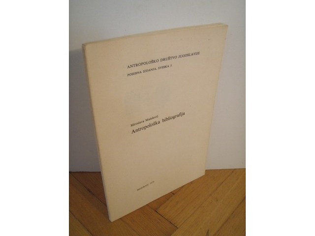 Miroslava Malesevic - Antropoloska bibliografija