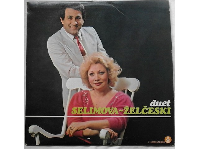 Duet SELIMOVA - ZELCESKI - Molim te vrati mi se