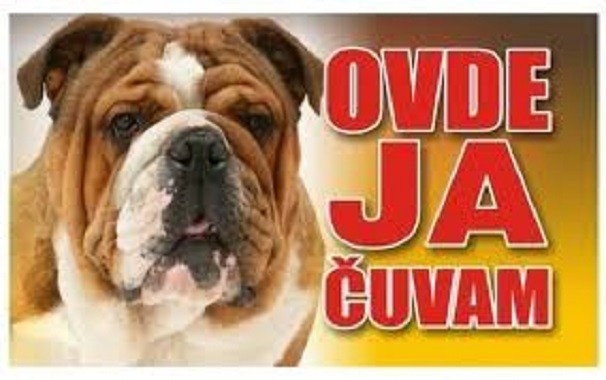 Tabla Ovde ja čuvam BULDOG