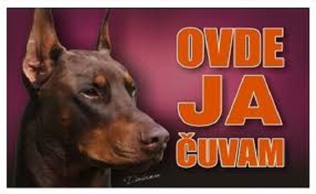 Tabla Ovde ja čuvam DOBERMAN-BRAON