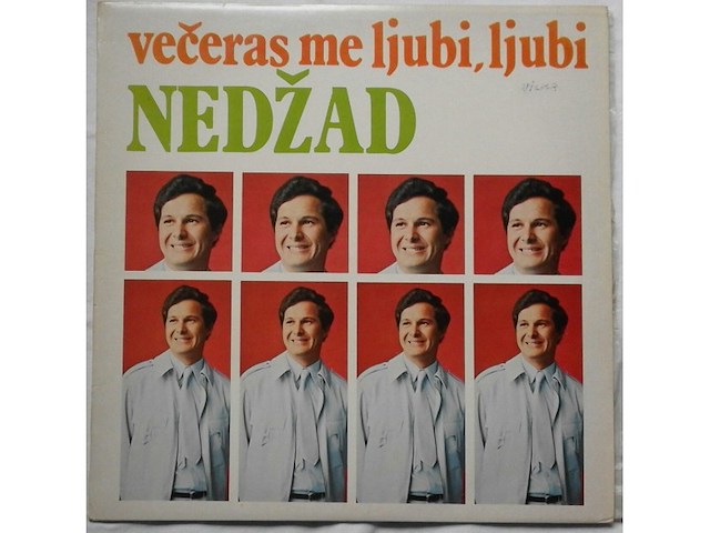 NEDZAD SALKOVIC - VECERAS ME LJUBI,LJUBI