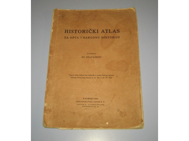 HISTORIČKI ATLAS za opću i narodnu historiju