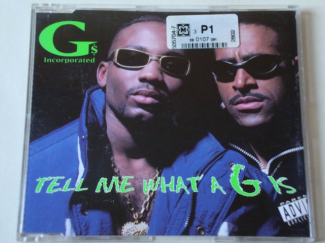 G`s Incorporated - Tell Me What A G Is
