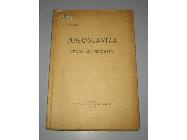 JUGOSLAVIJA I JEVREJSKI PROBLEM Edo Gajić