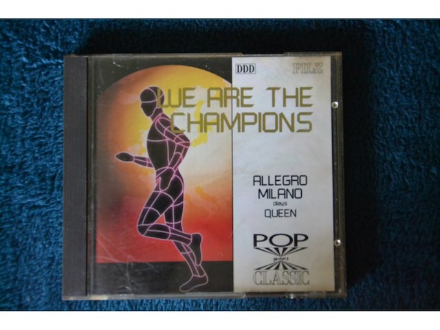 WE ARE THE CHAMPIONS--ALLEGRO MILANO PLAYS QUEEN