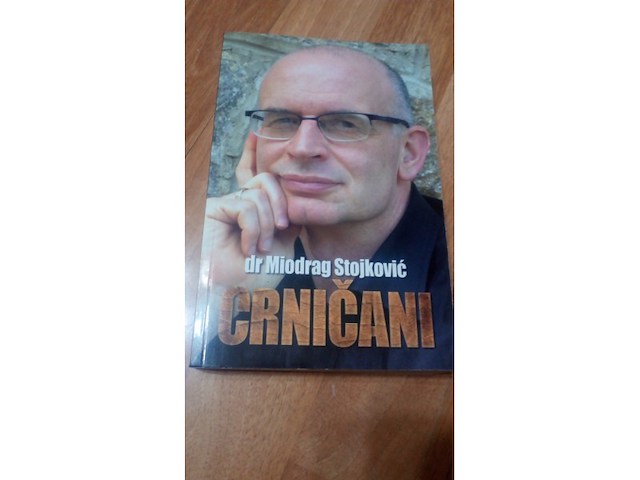CRNICANI DR MIODRAG STOJKOVIC
