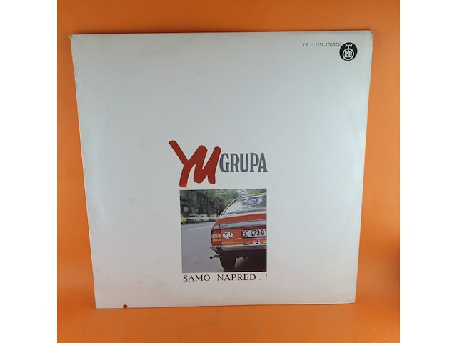 YU Grupa ‎– Samo Napred ..! , LP+POSTER