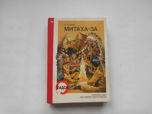 Mitaha-za,F.Pajeken, KADOK, delta press prosveta