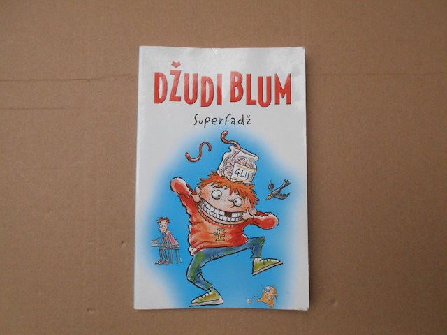 Superfadž, Džudi Blum, laguna