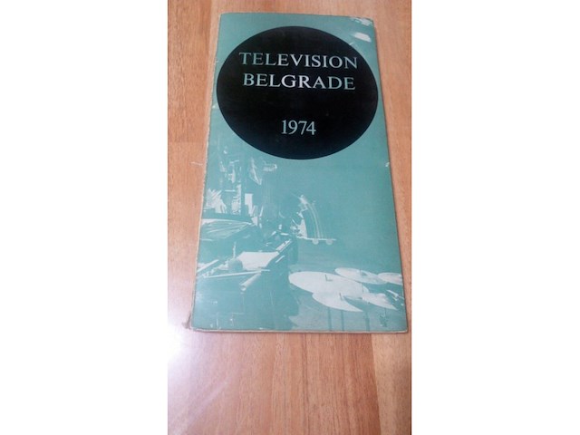 TELEVISION BELGRADE 1974