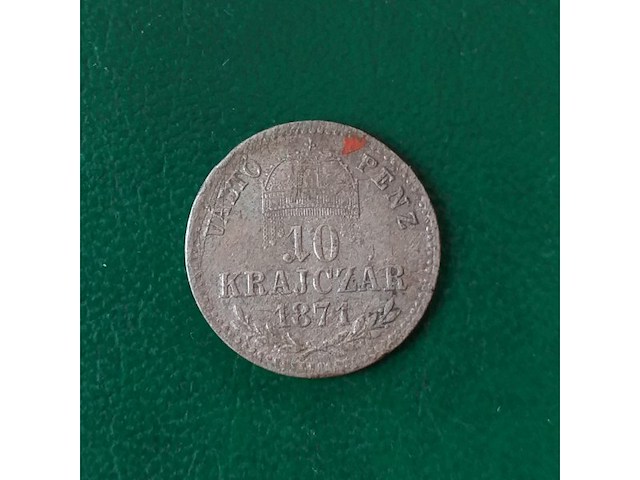 10 KRAJCZAR 1871 GY.F. srebro