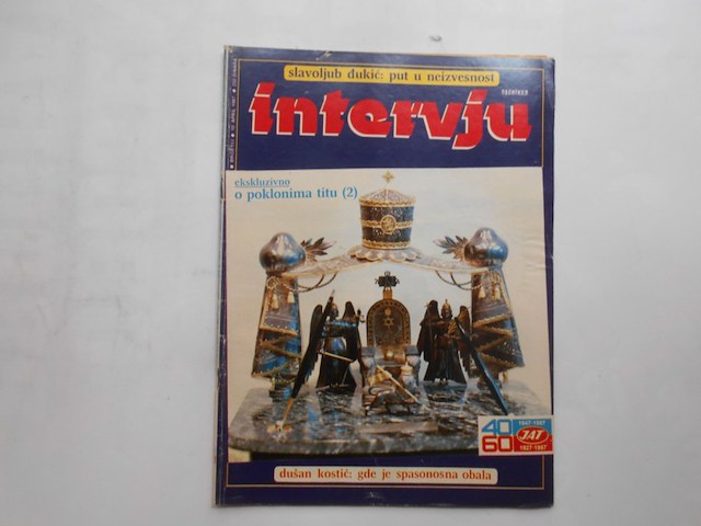 Intervju br.153 10.4.1987. Slavoljub Đukić;Pokloni Titu