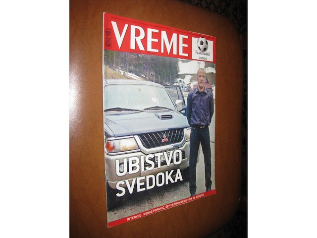 VREME br.805 (2006.) Ubistvo svedoka