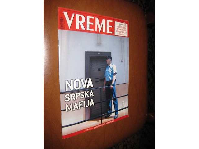 VREME br.823 (2006.) Nova srpska mafija