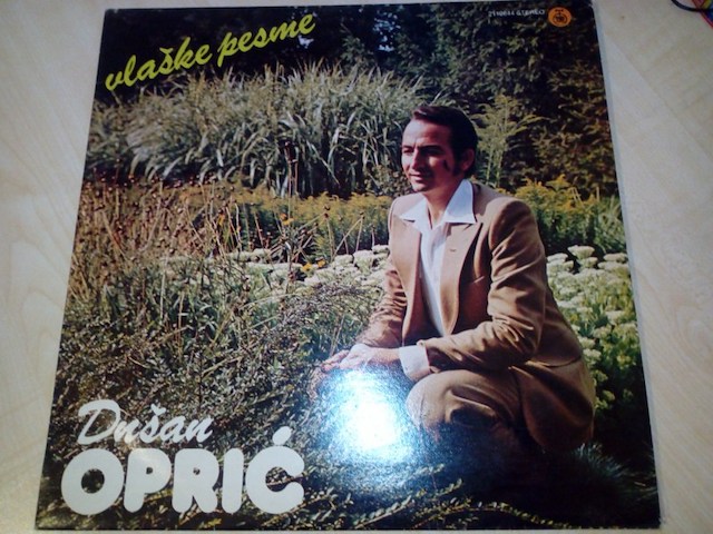 DUŠAN OPRIĆ - Vlaške pesme