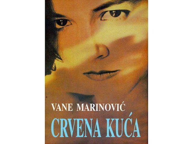 Crvena Kuća - Vane Marinković