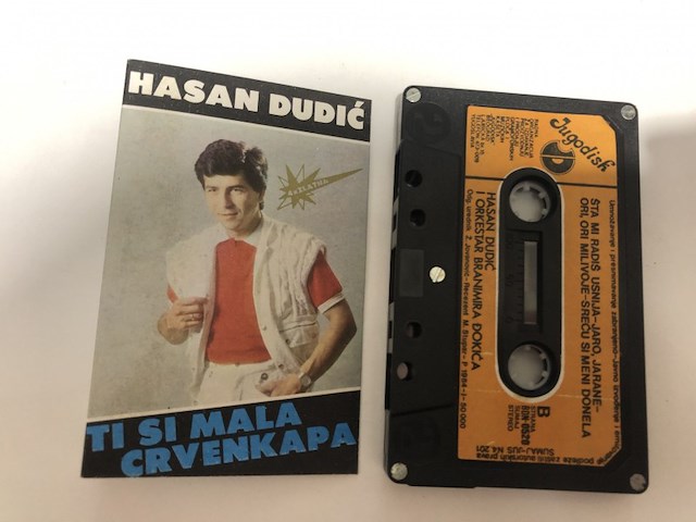 Hasan Dudić I Orkestar Branimira Đokića ‎– Ti Si Mala