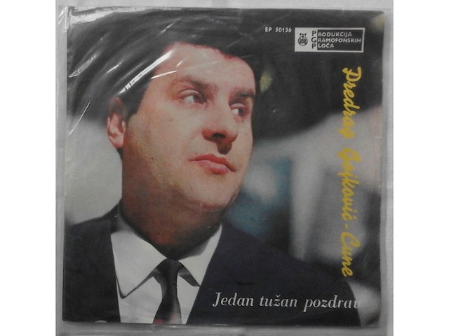 PREDRAG GOJKOVIC CUNE - Jedan tuzan pozdrav