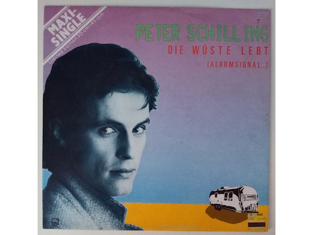 Peter Schilling ‎– Die Wüste Lebt 12`