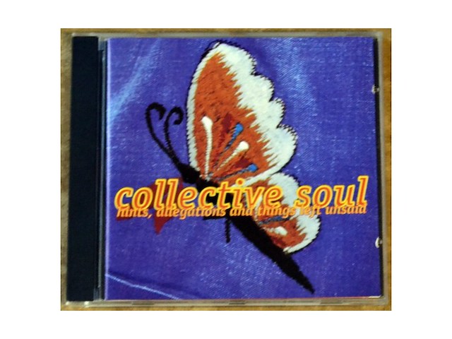 Collective Soul - Hints, Allegations And Things Left...