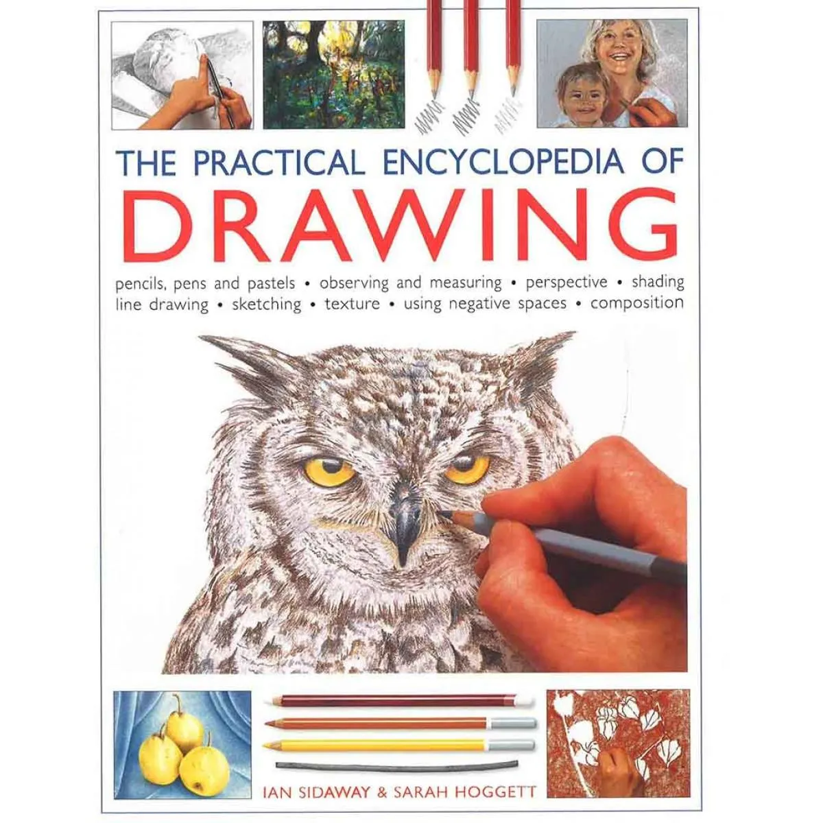 THE PRACTICAL ENCYCLOPEDIA OF DRAWING