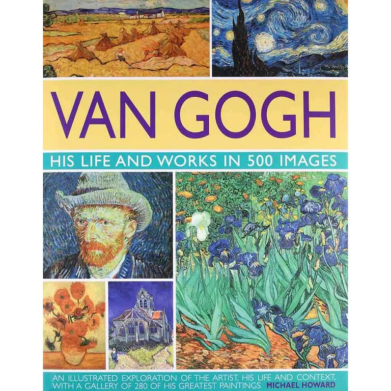 THE LIFE AND WORKS OF VAN GOGH