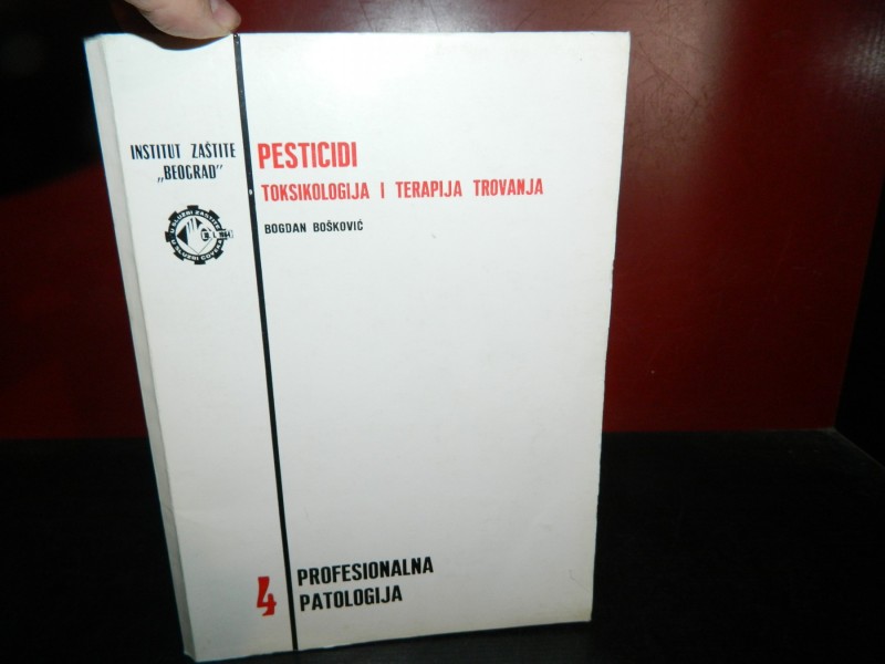 Pesticidi - toksikologija i terapija trovanja