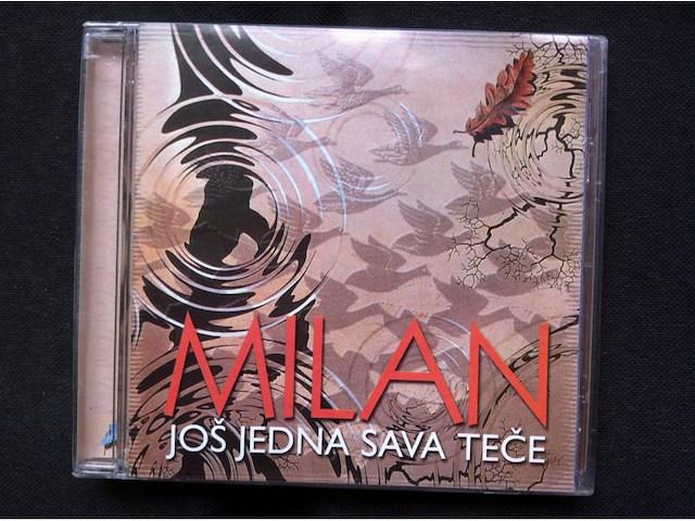 Milan - JOS JEDNA SAVA TECE    2002