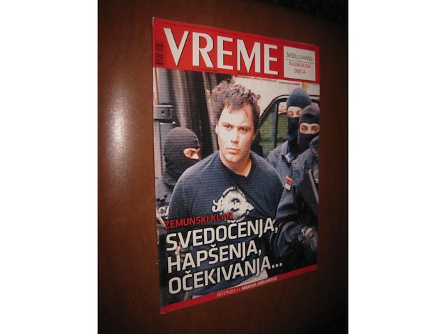 VREME br.830 (2006.) Zemunski klan: svedočenja, hapšenj