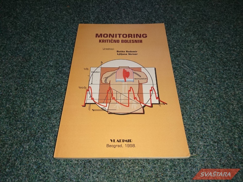 Monitoring kritično bolesnih - Boško Radomir