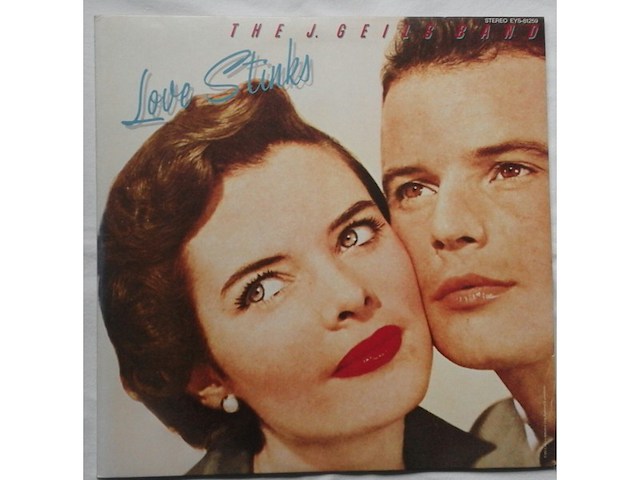 The J. GEILS  BAND - LOVE STINKS (Japan Press)