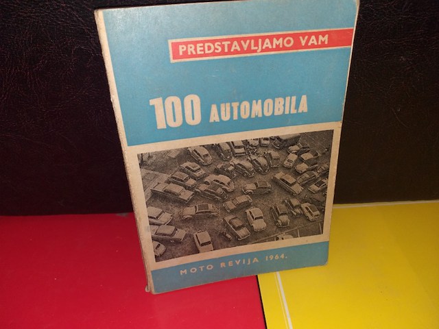 PREDSTAVLJAMO VAM 100 AUTOMOBILA (1964.)