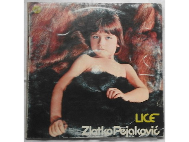 ZLATKO  PEJAKOVIC  I  KORNI  GRUPA  -  LICE