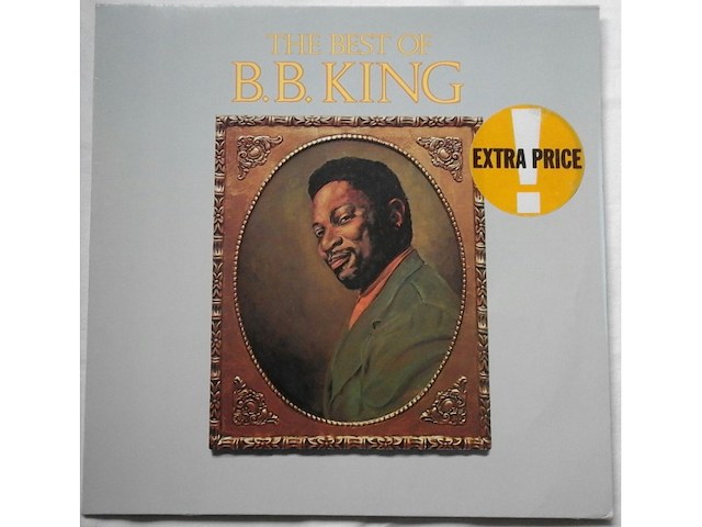 B. B. KING  -  THE  BEST  OF  B. B. KING