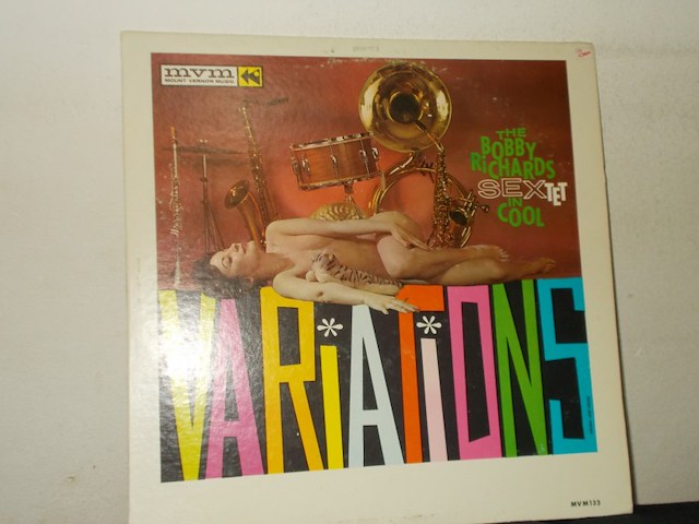 The Bobby Richards Sextette ‎– Cool Variations