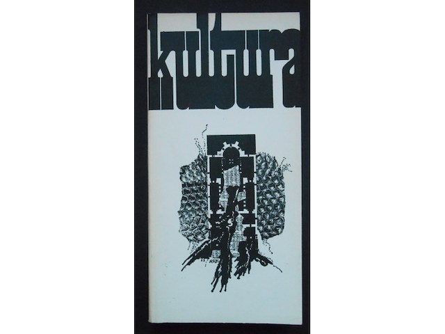 KULTURA Časopis za teoriju i sociologiju kult. 1980/81
