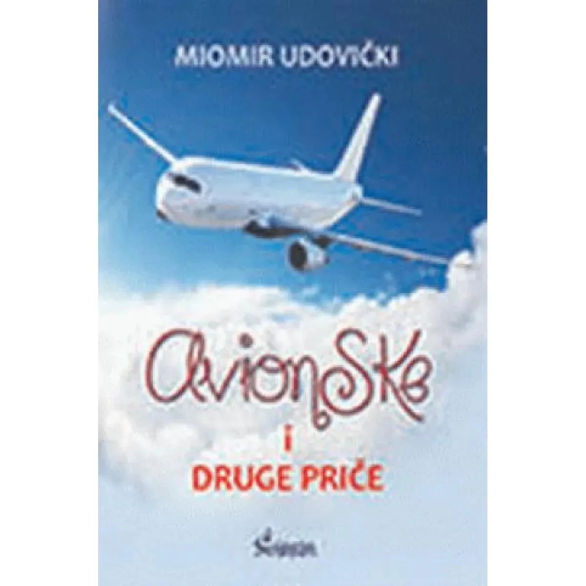 AVIONSKE I DRUGE PRIČE