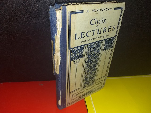 Choix de Lectures cours moyen A Mironneau 1926