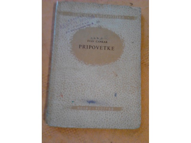 SKOLSKA BIBLIOTEKA..IVAN CANKAR..PRIPOV.