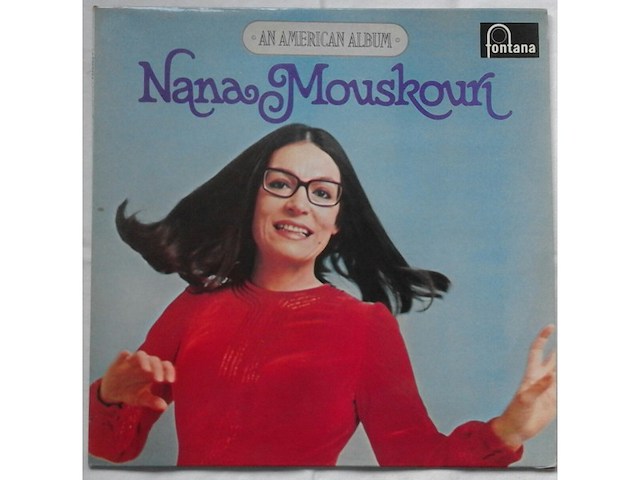 NANA  MOUSKOURI  -  AN  AMERICAN  ALBUM