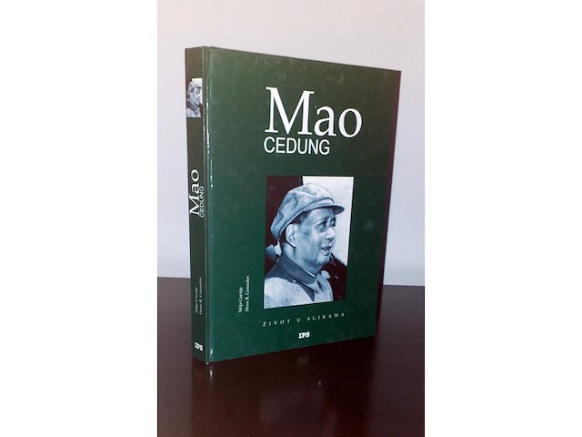 Mao Cedung-Život u slikama S.Garsija&;;J.R.Gonzales, nova